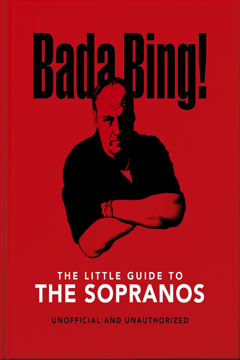 Bada Bing!: The Little Guide to The Sopranos by OH (ebook)