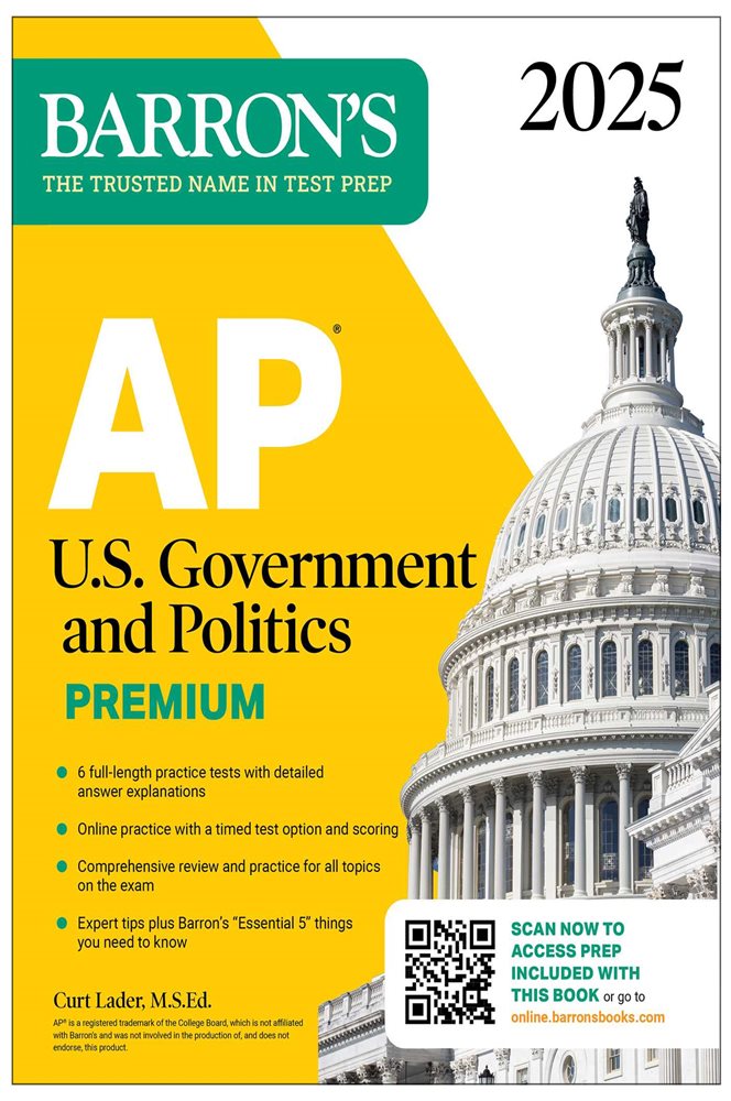 AP U.S. Government and Politics Premium, 2025: Prep Book with 6 ...