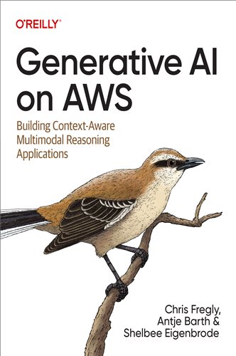 Generative AI on AWS by Chris Fregly (ebook)