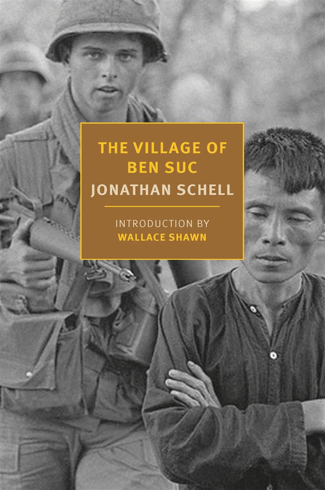 The Village of Ben Suc by Jonathan Schell (ebook)