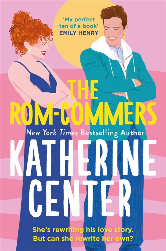 The Rom-Commers by Katherine Center (ebook)