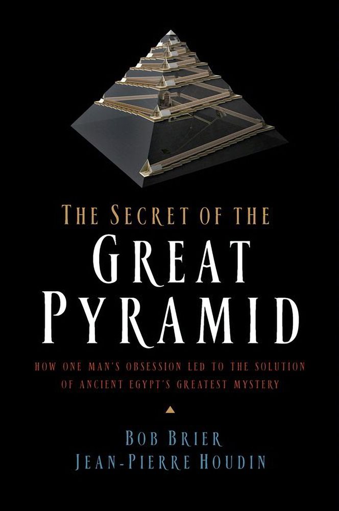 The Secret of the Great Pyramid by Bob Brier (ebook)