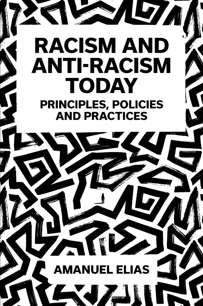 Racism and Anti-Racism Today by Amanuel Elias (ebook)