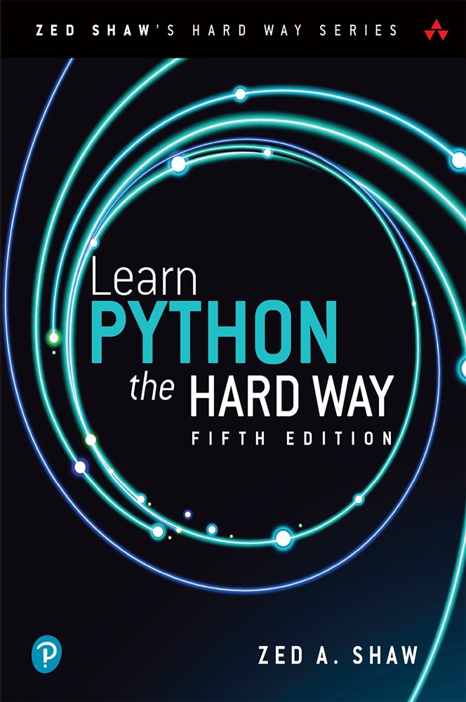 Learn Python the Hard Way (5th ed.) by Zed A. Shaw (ebook)