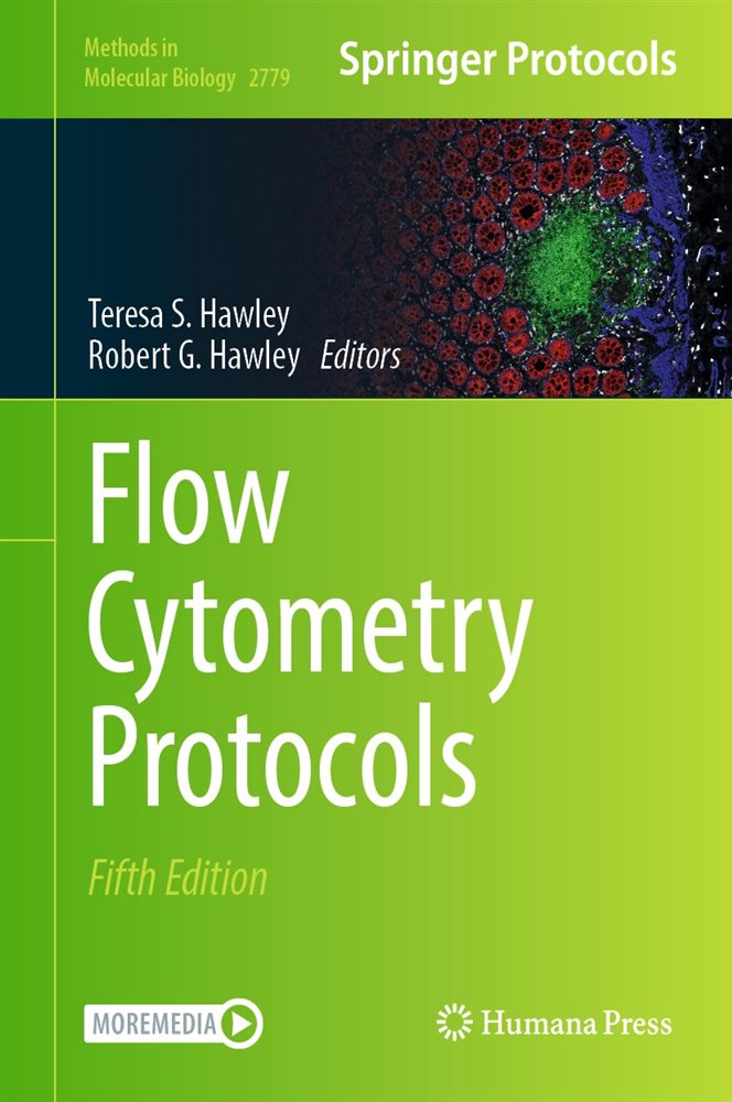 Flow Cytometry Protocols (5th ed.) by Teresa S. Hawley (ebook)