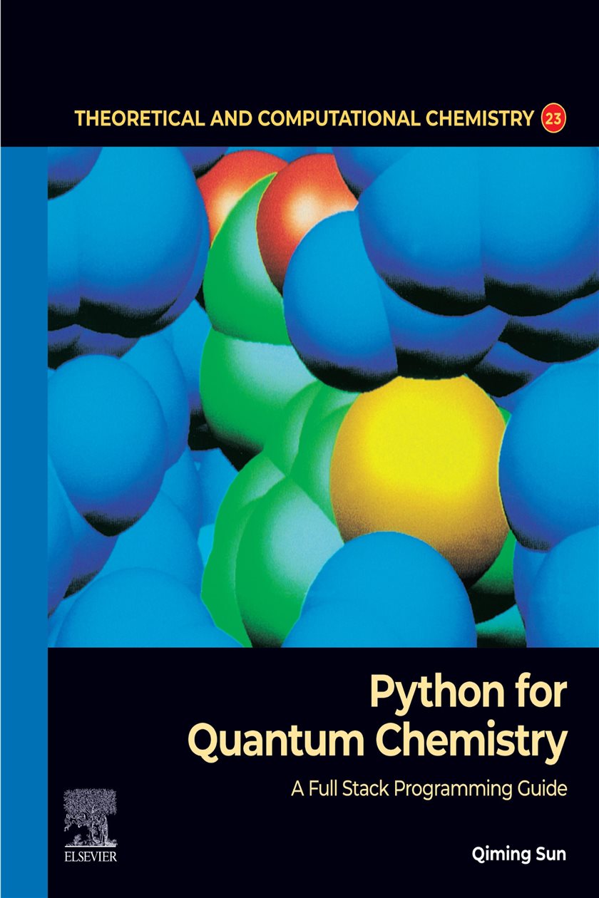 Python for Quantum Chemistry by Qiming Sun (ebook)