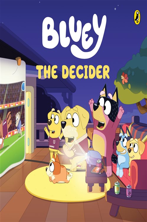 Bluey: The Decider by Bluey (ebook)