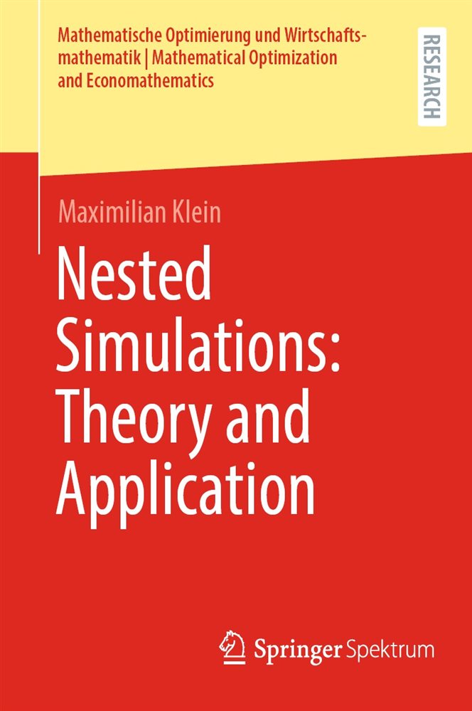 Nested Simulations: Theory and Application