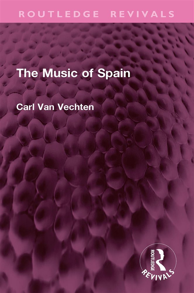 The Music of Spain by Carl Van Vechten (ebook)