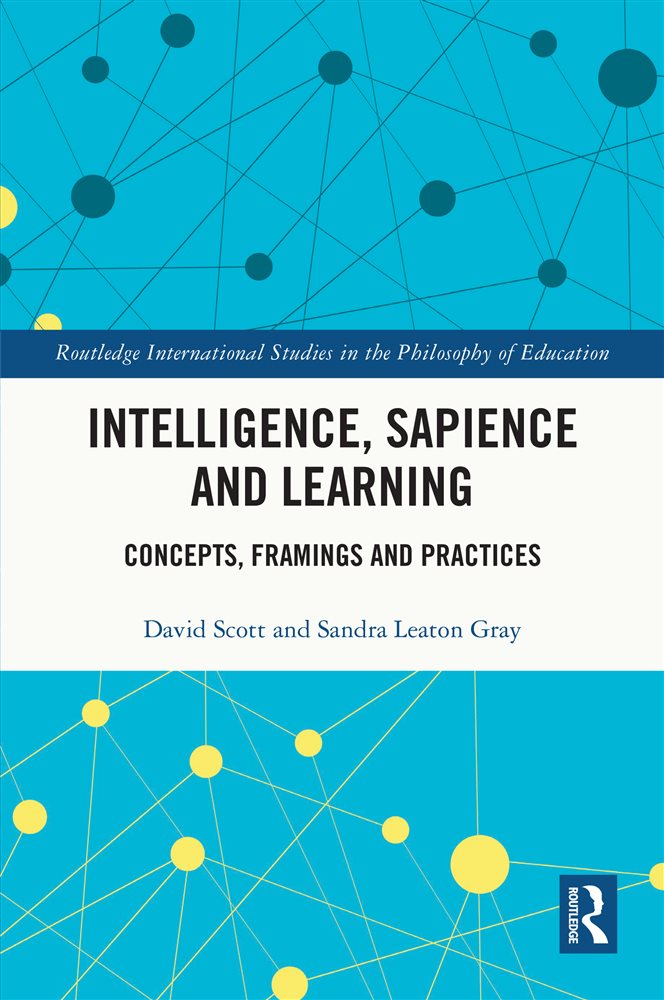 Intelligence, Sapience and Learning by David Scott (ebook)