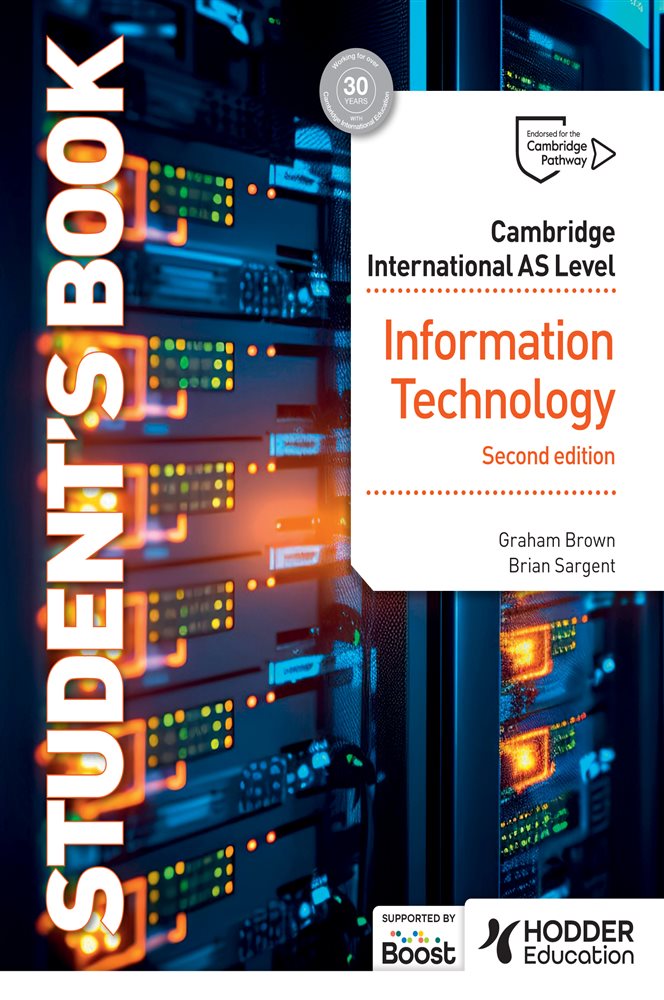 Cambridge International AS Level Information Technology Student's Book ...