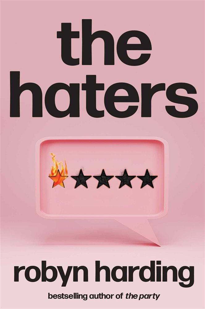 The Haters by Robyn Harding (ebook)