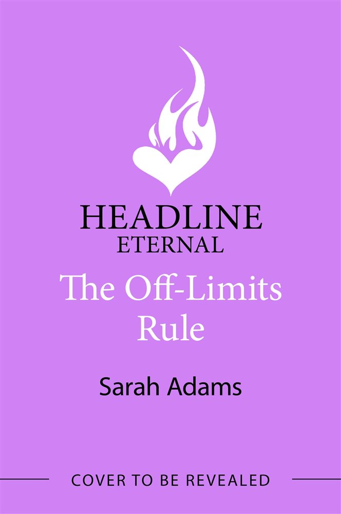 The Off-Limits Rule by Sarah Adams (ebook)