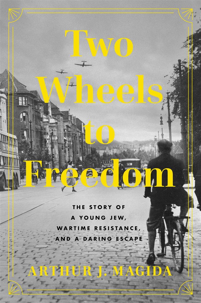 Two Wheels to Freedom by Arthur J. Magida (ebook)