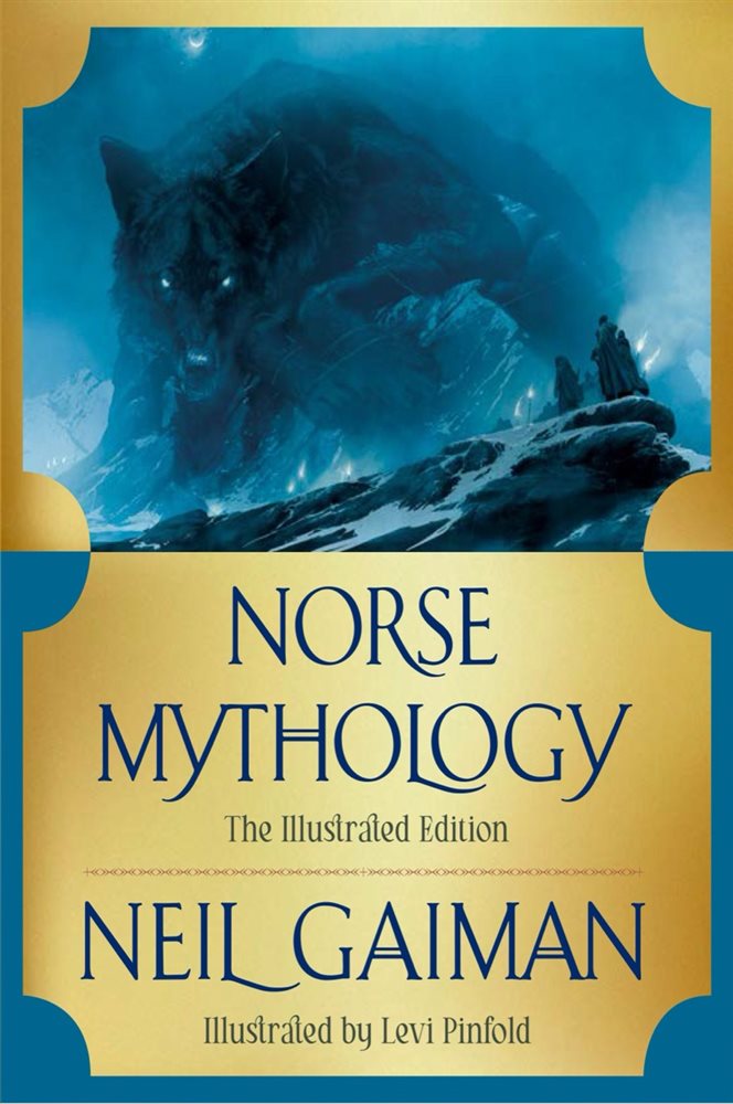 Norse Mythology: The Illustrated Edition by Neil Gaiman (ebook)