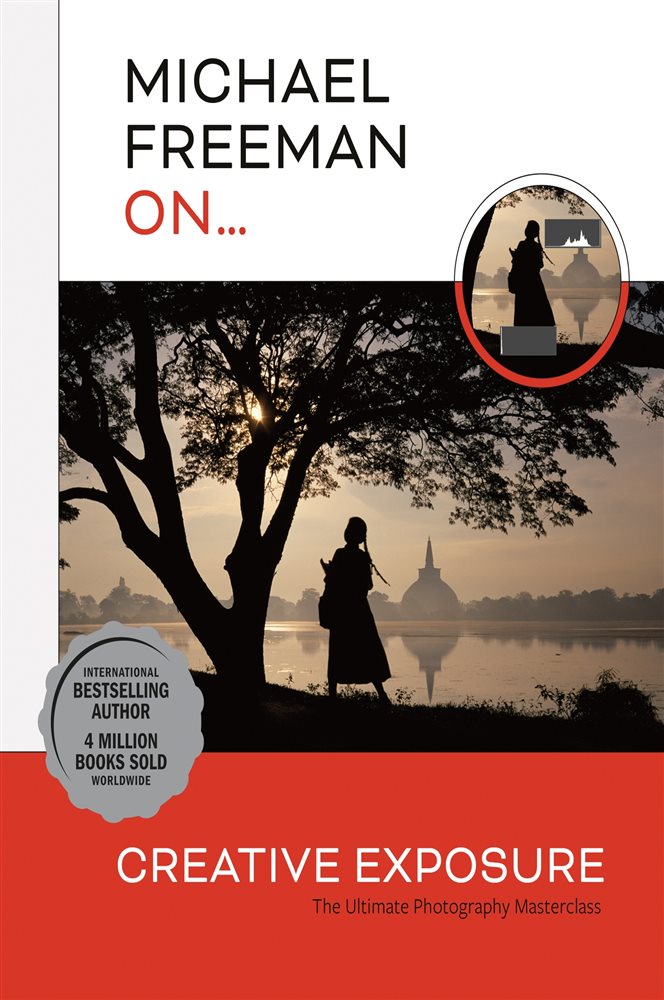 Michael Freeman On... Creative Exposure by Michael Freeman (ebook)