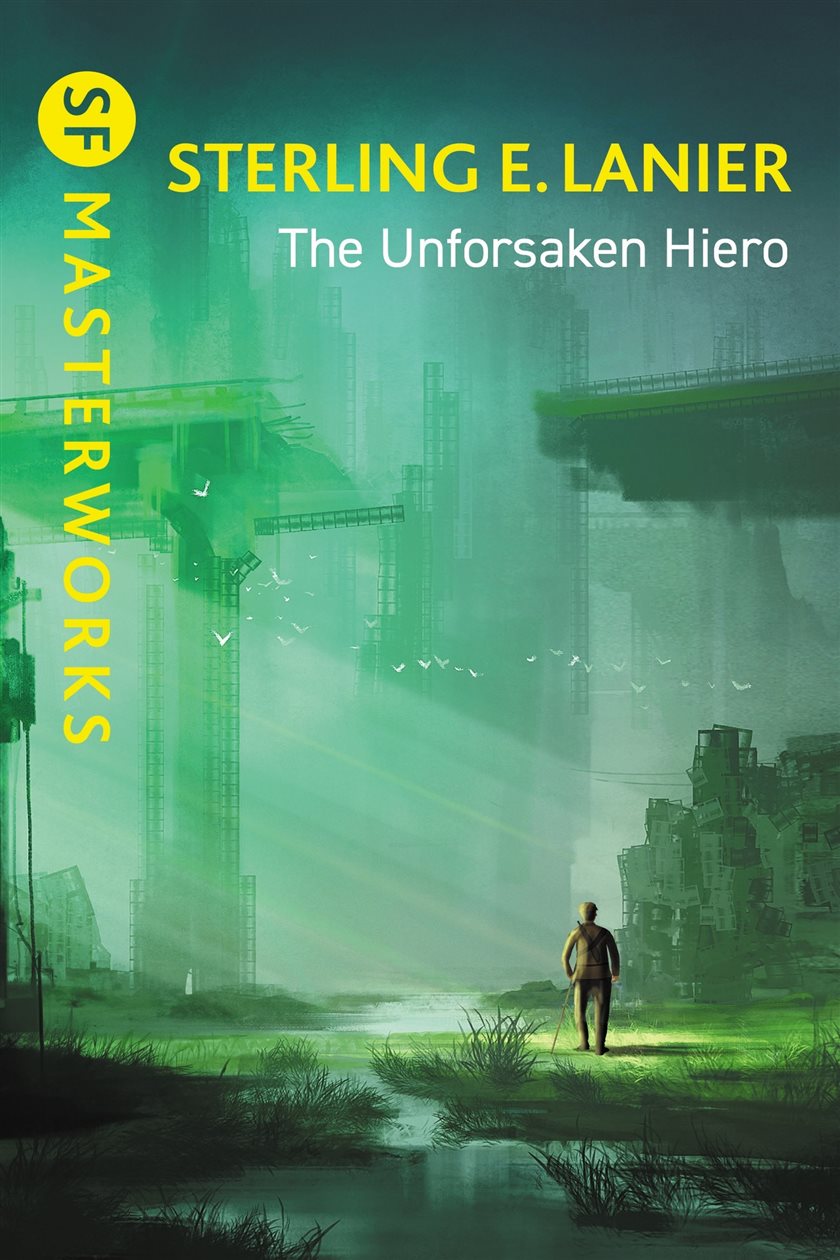 The Unforsaken Hiero by Sterling E. Lanier (ebook)
