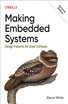 Making Embedded Systems (2nd ed.) by Elecia White (ebook)
