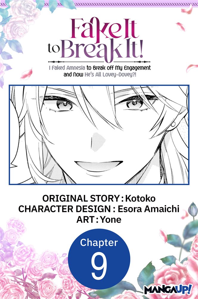 Fake It to Break It! I Faked Amnesia to Break off My Engagement and Now ...