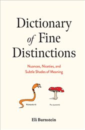 Dictionary of Fine Distinctions by Eli Burnstein (ebook)