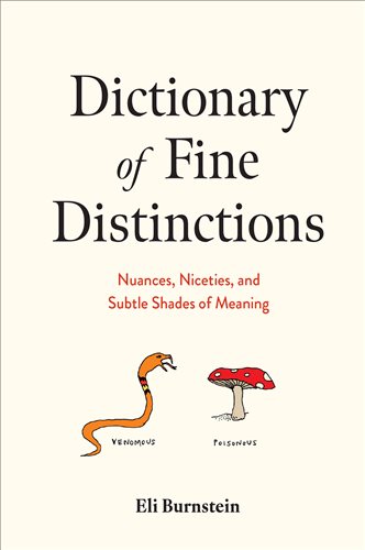 Dictionary of Fine Distinctions by Eli Burnstein (ebook)