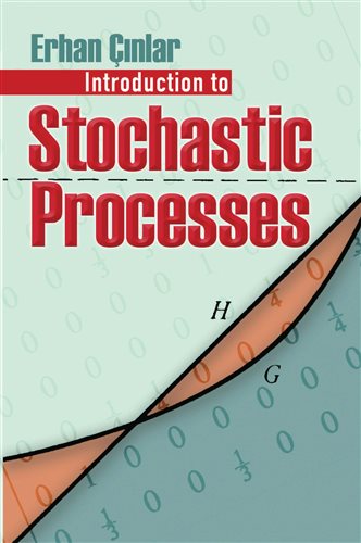 Introduction to Stochastic Processes by Erhan Cinlar (ebook)