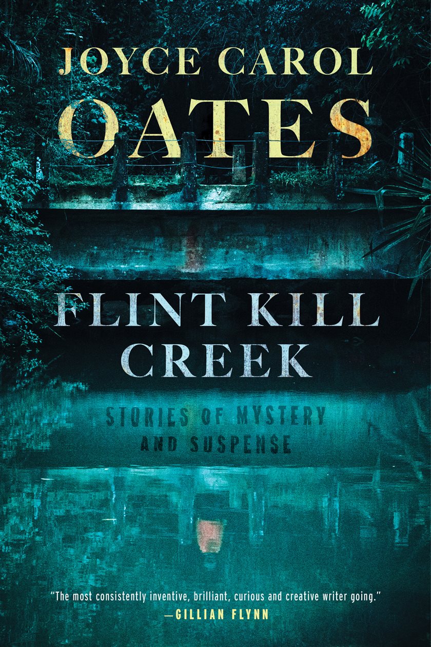 Flint Kill Creek by Joyce Carol Oates (ebook)