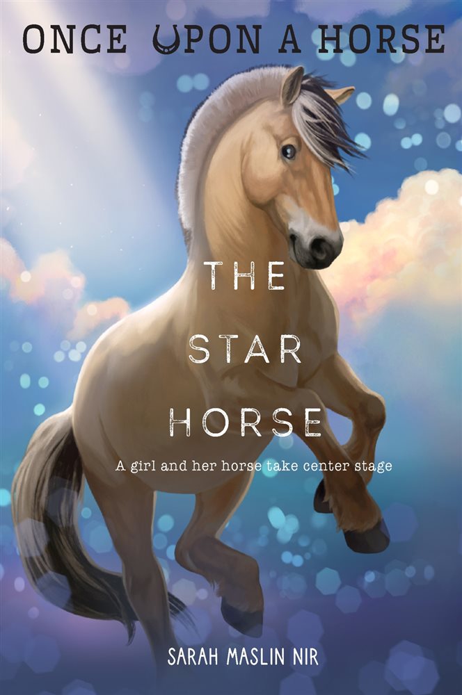 The Star Horse (Once Upon a Horse #3) by Sarah Maslin Nir (ebook)