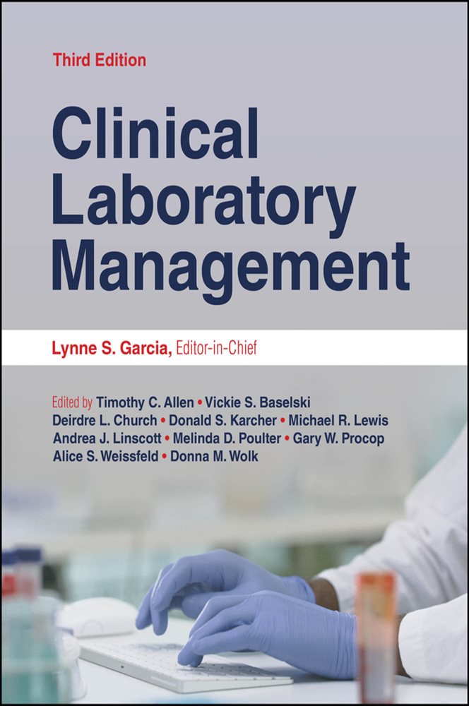 Clinical Laboratory Management (3rd ed.)