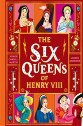 The Six Queens of Henry VIII by Honor Cargill-Martin (ebook)