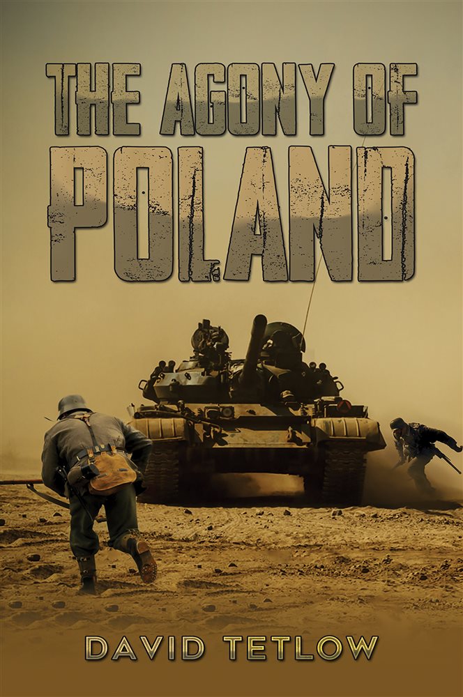 The Agony of Poland by David Tetlow (ebook)