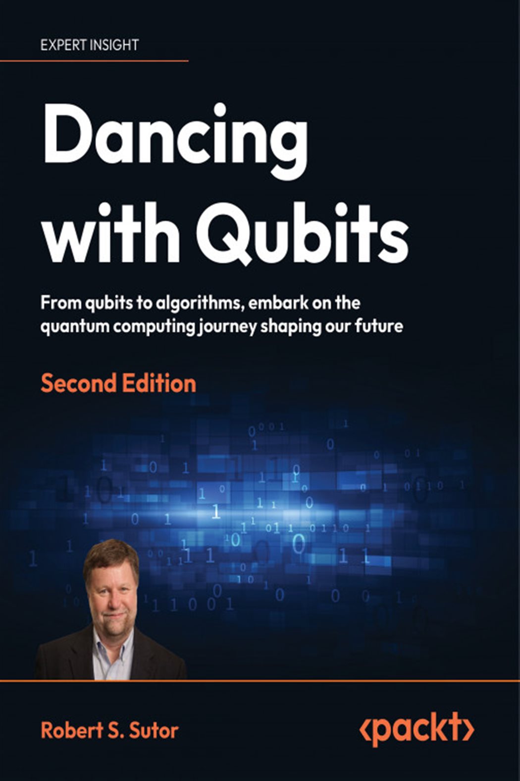 Dancing with Qubits by Robert S. Sutor (ebook)