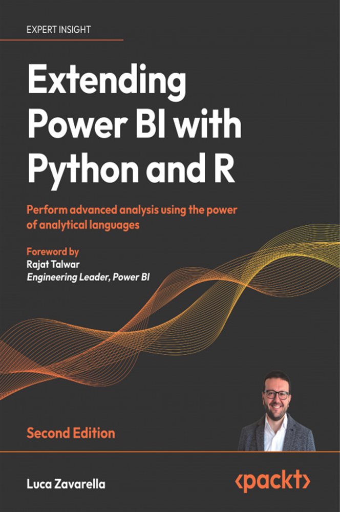 Extending Power Bi With Python And R By Luca Zavarella Ebook 