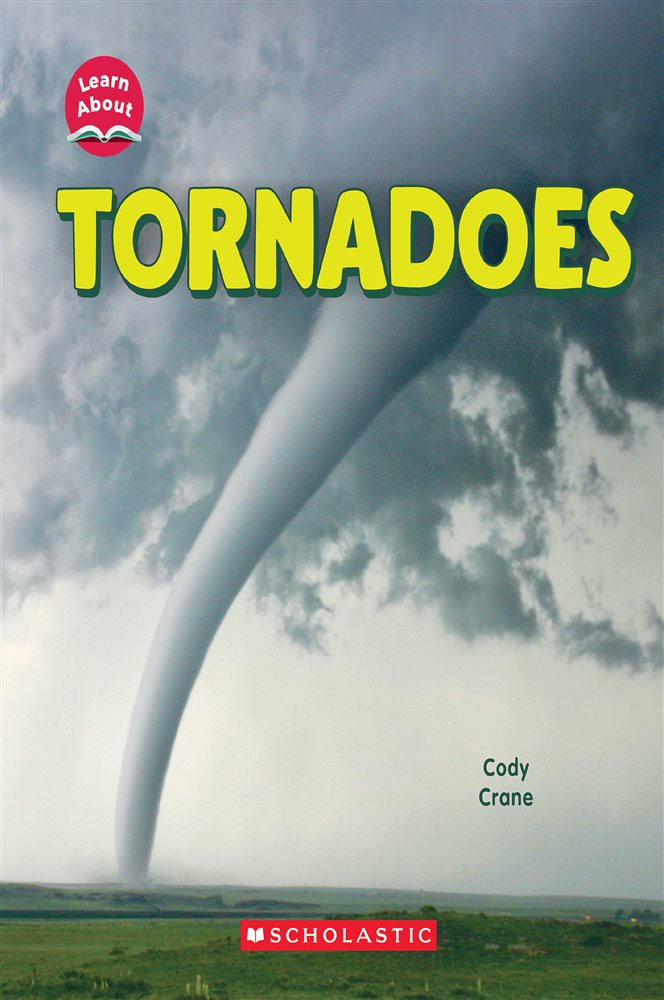 Tornadoes (Learn About: Wild Weather) by Cody Crane (ebook)
