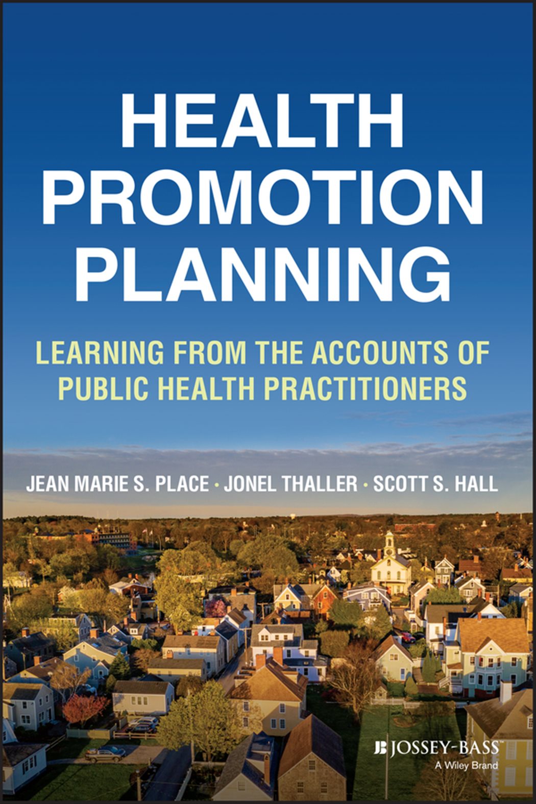 Health Promotion Planning by Jean Marie S. Place (ebook)