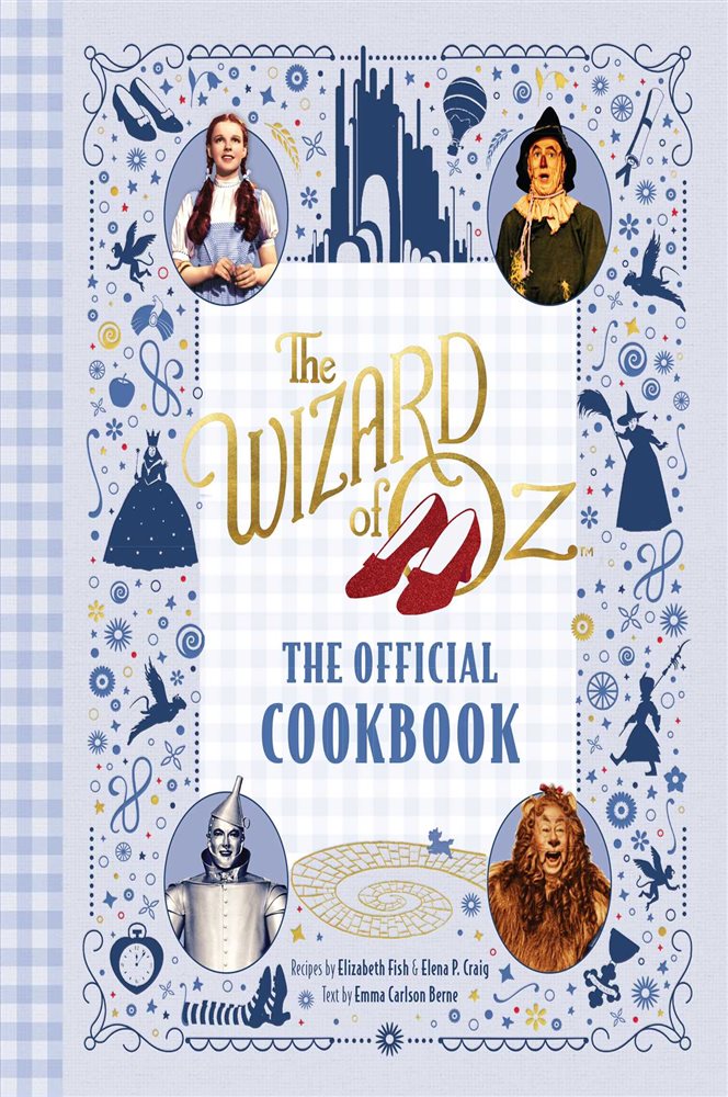 The Wizard of Oz: The Official Cookbook by Elena Craig (ebook)
