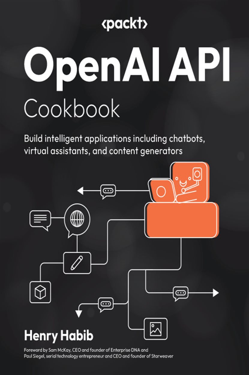 OpenAI API Cookbook by Henry Habib (ebook)