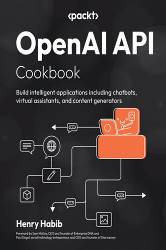 OpenAI API Cookbook by Henry Habib (ebook)