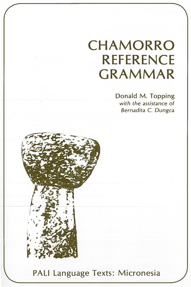 Chamorro Reference Grammar by Donald M. Topping (ebook)