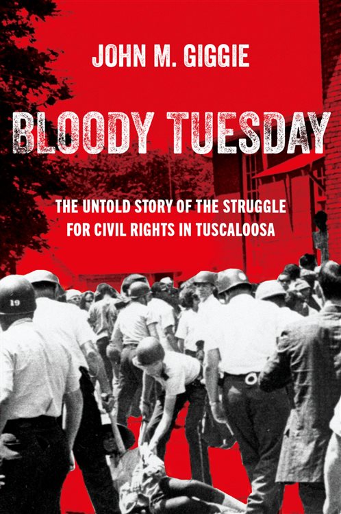 Bloody Tuesday by John M. Giggie (ebook)