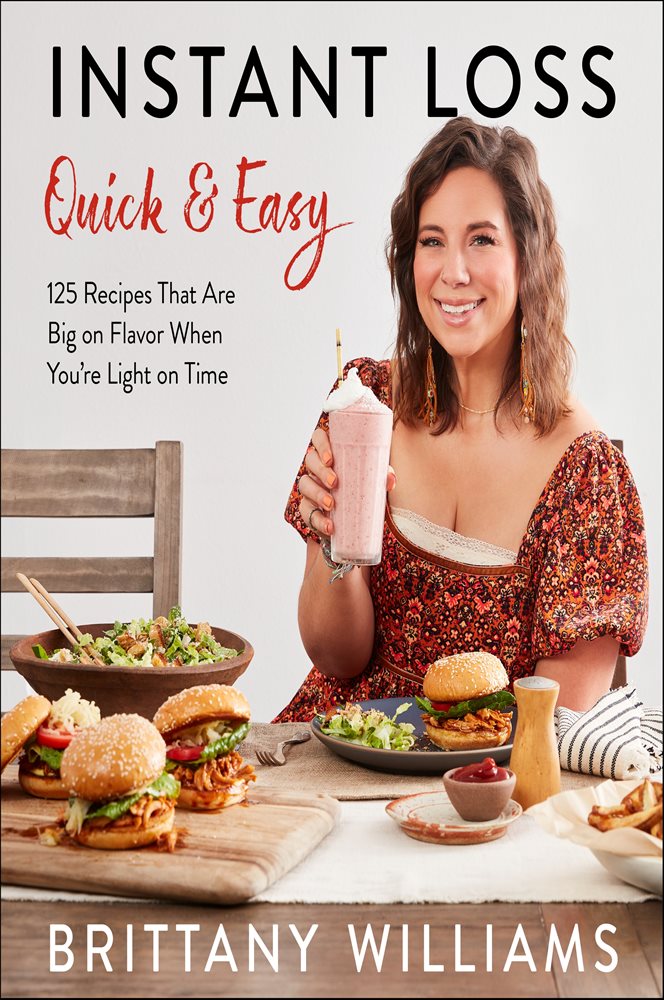 Instant Loss Quick and Easy by Brittany Williams (ebook)