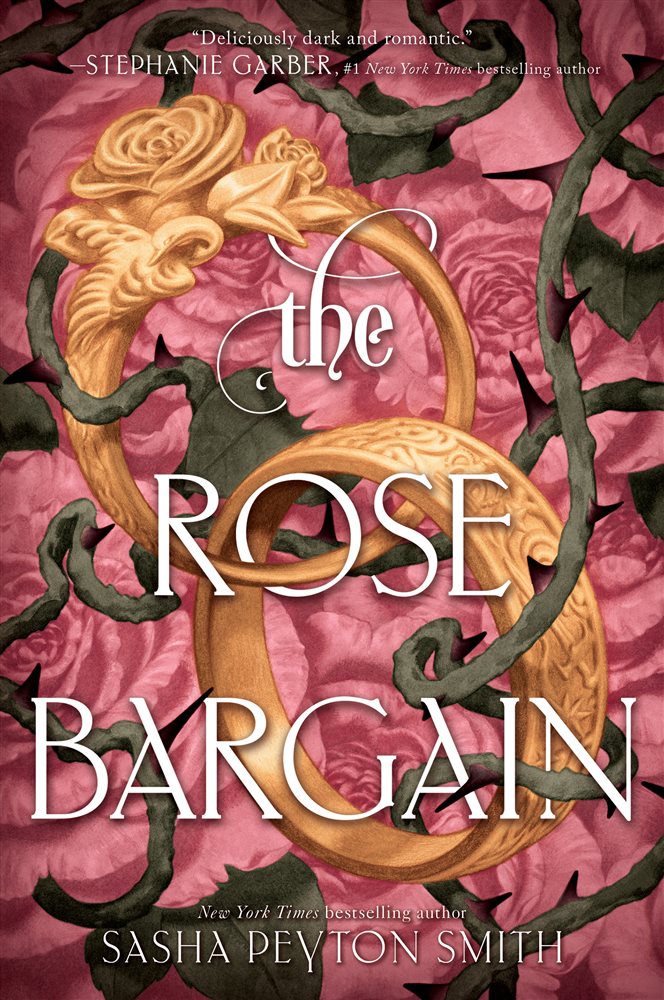 The Rose Bargain by Sasha Peyton Smith (ebook)