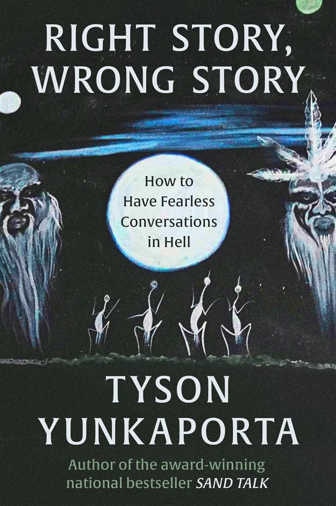Right Story, Wrong Story by Tyson Yunkaporta (ebook)