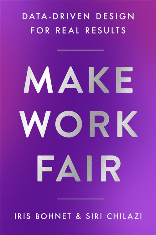 Make Work Fair by Iris Bohnet (ebook)