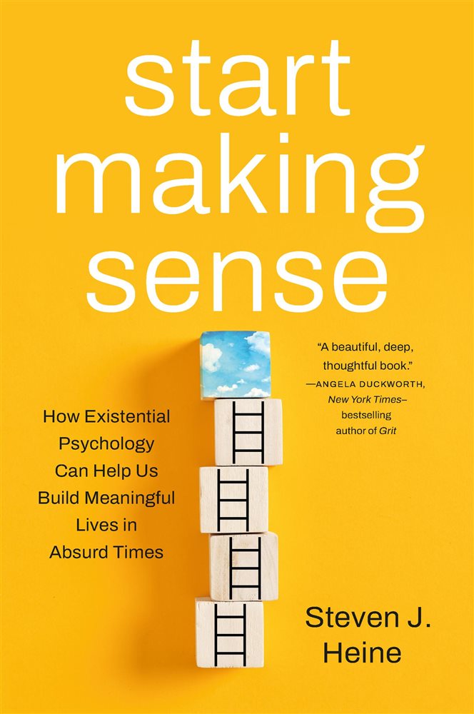 Start Making Sense by Steven J. Heine (ebook)