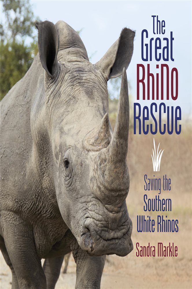 The Great Rhino Rescue by Sandra Markle (ebook)