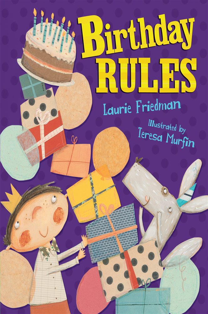 Birthday Rules by Laurie Friedman (ebook)