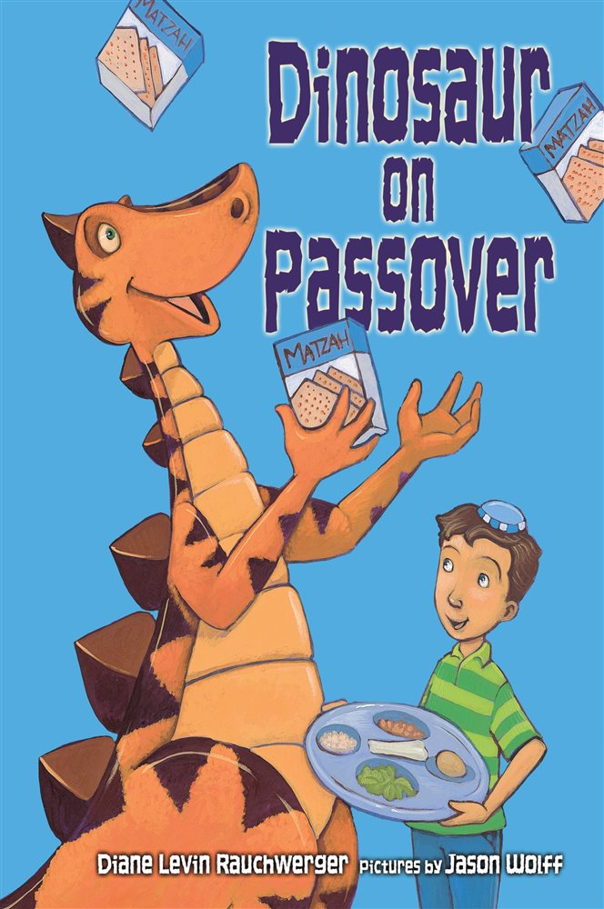Dinosaur on Passover by Diane Levin Rauchwerger (ebook)