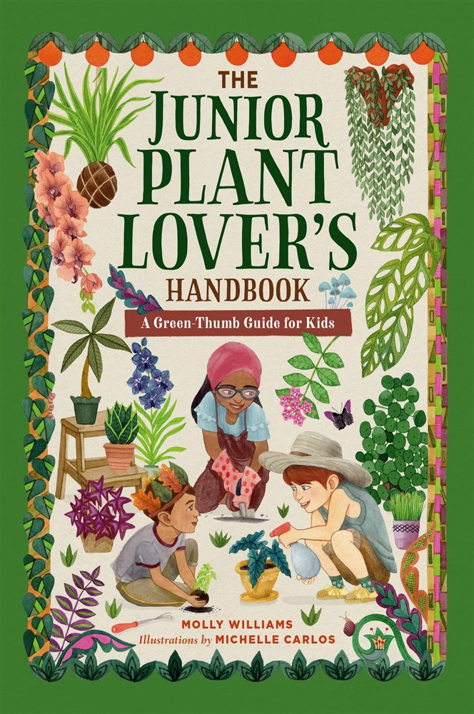 The Junior Plant Lover's Handbook by Molly Williams (ebook)