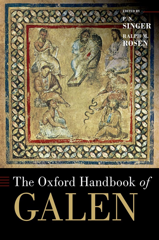 The Oxford Handbook of Galen by P. N. Singer (ebook)